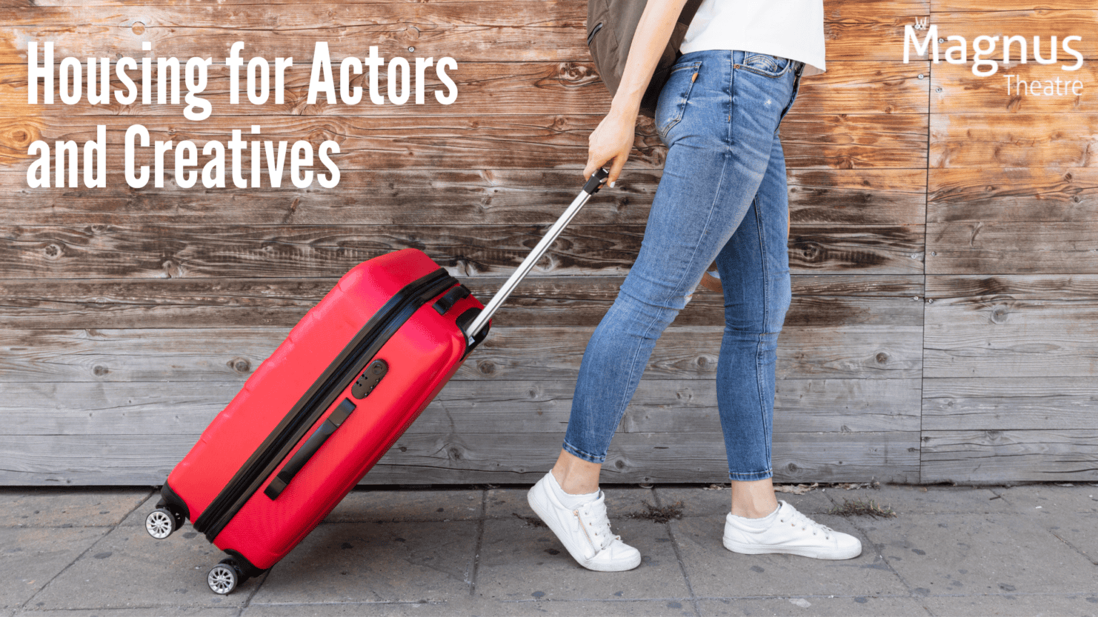 Actor Accomodations - Magnus Theatre